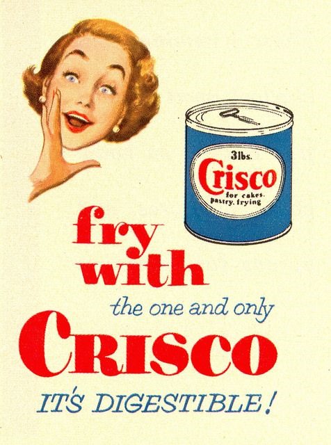 From The “I Did Not Know That!” Files: The History of Crisco | Ethics ...